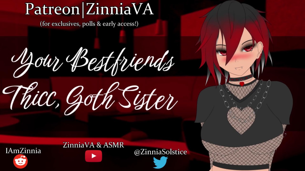[ T F4a] Your Bestfriends Thicc Goth Sister P 1 Rekindling At The
